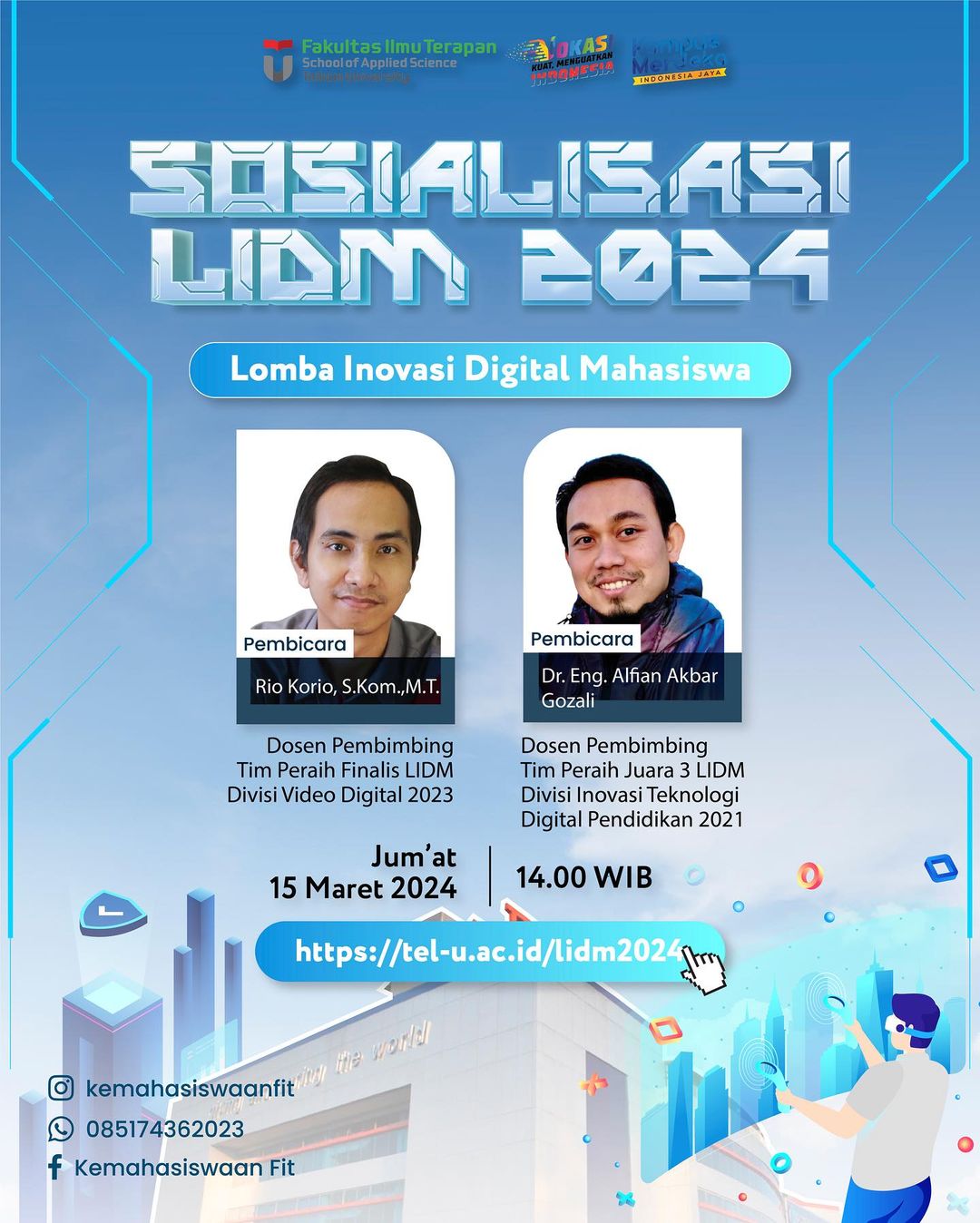 Sosialisasi Lomba Inovasi Digital Mahasiswa (LIDM) 2024 | Kemahasiswaan FIT